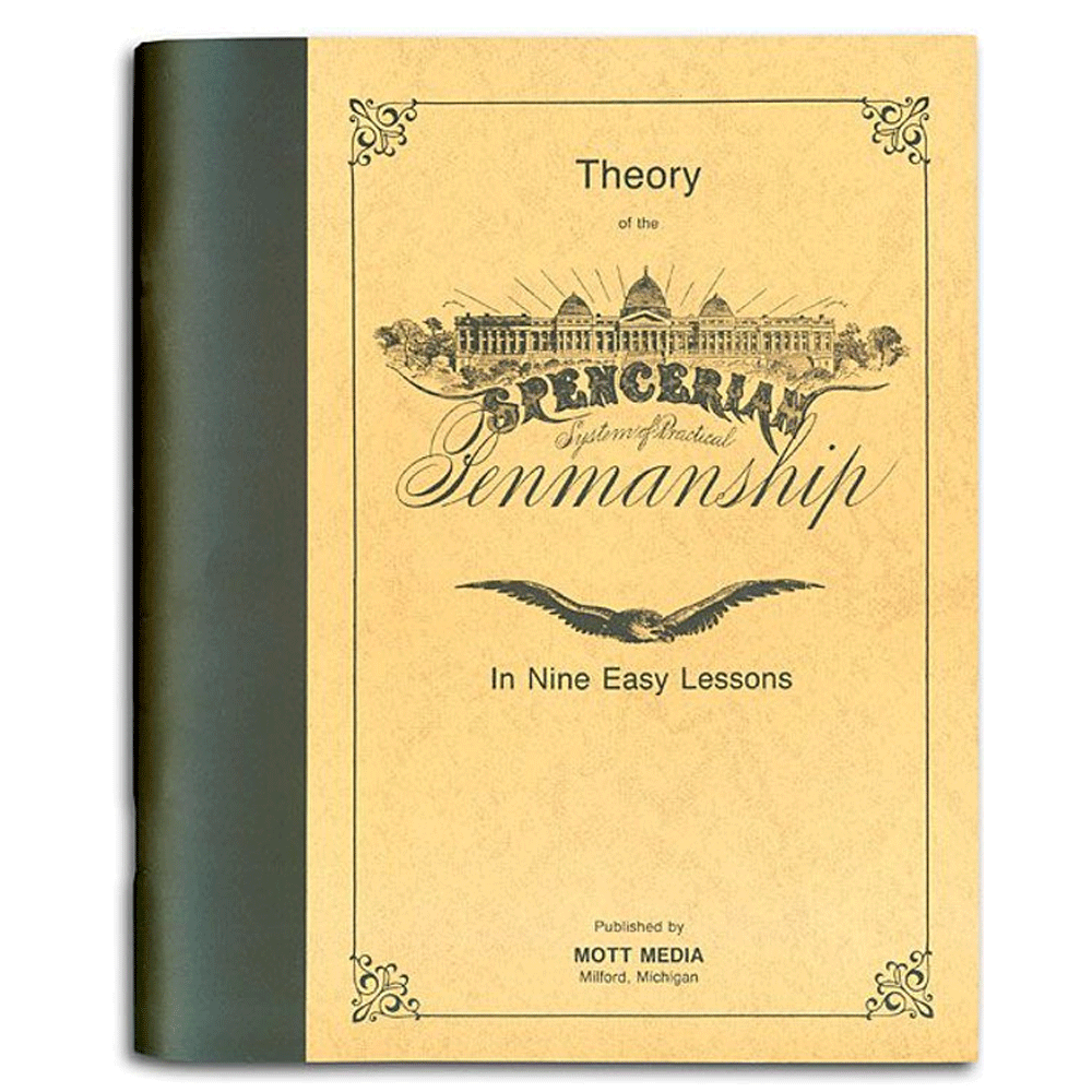6. Spencerian Penmanship, theory book * Mott media